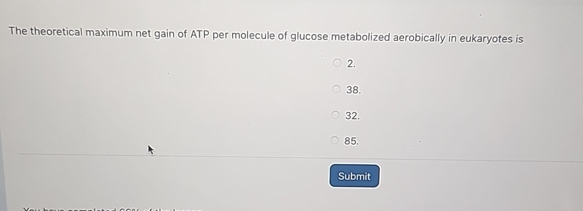 Solved The theoretical maximum net gain of ATP per molecule | Chegg.com