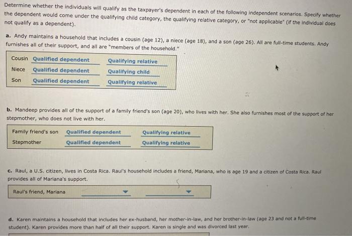 Solved Determine whether the individuals will qualify as the | Chegg.com