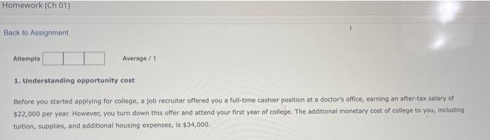 Solved Homework (Ch 01) Back to Assignment Attempts Average | Chegg.com