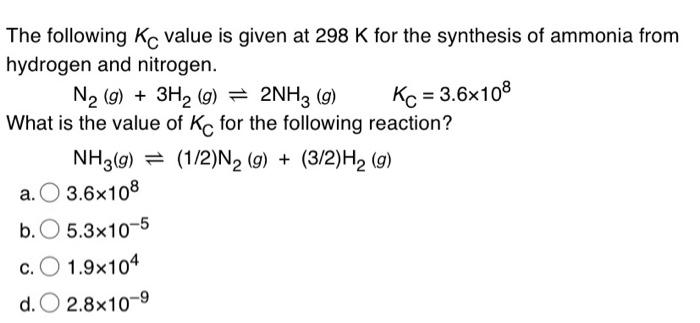 Solved The following Kc value is given at 298 K for the | Chegg.com
