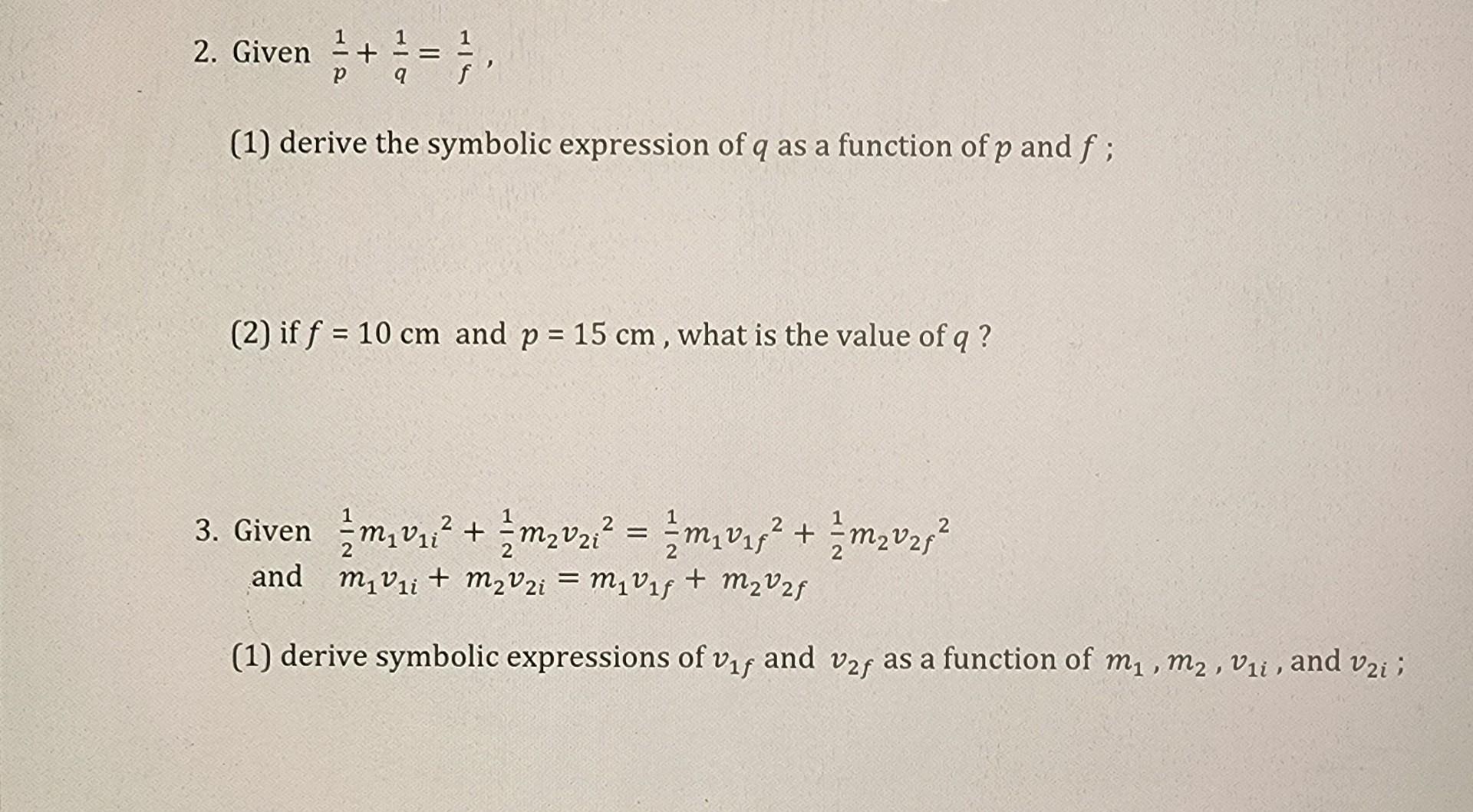 Solved Given p1+q1=f1 (1) derive the symbolic expression of | Chegg.com