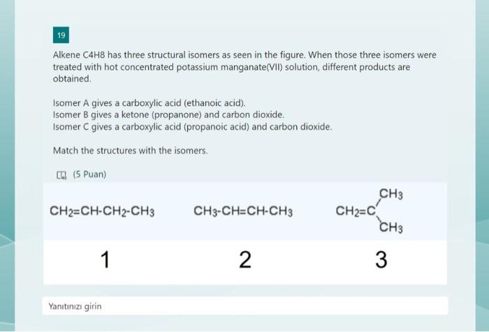 Solved Alkene C4H8 has three structural isomers as seen in | Chegg.com