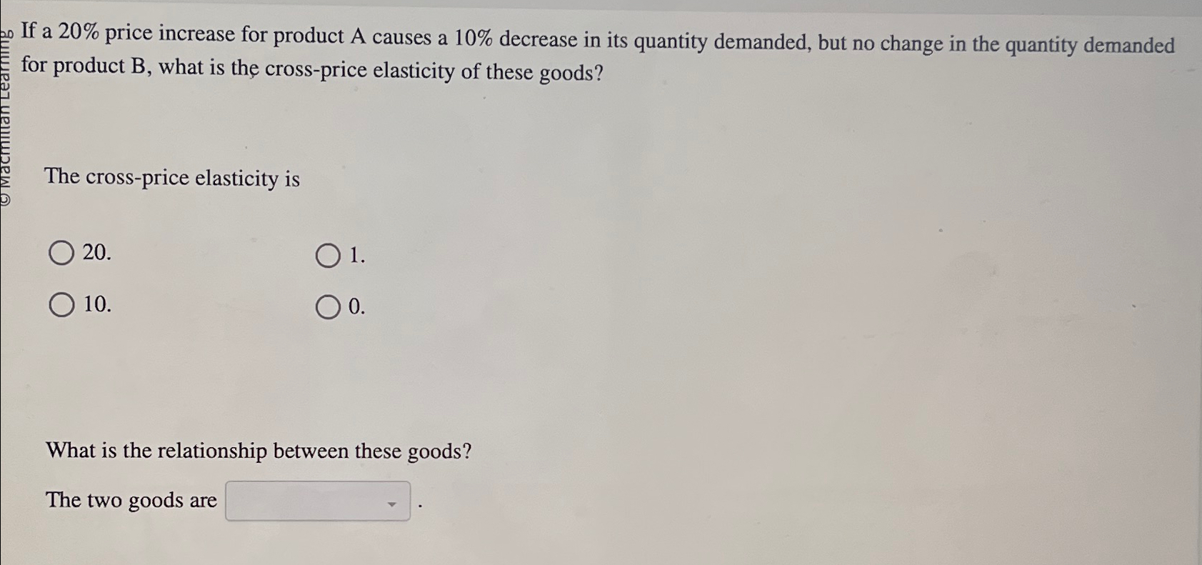Solved If a 20% ﻿price increase for product A causes a 10% | Chegg.com