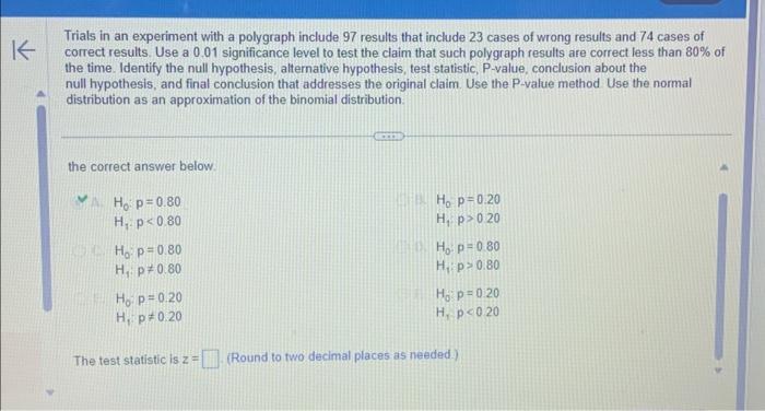 Solved Trials in an experiment with a polygraph include 97 | Chegg.com