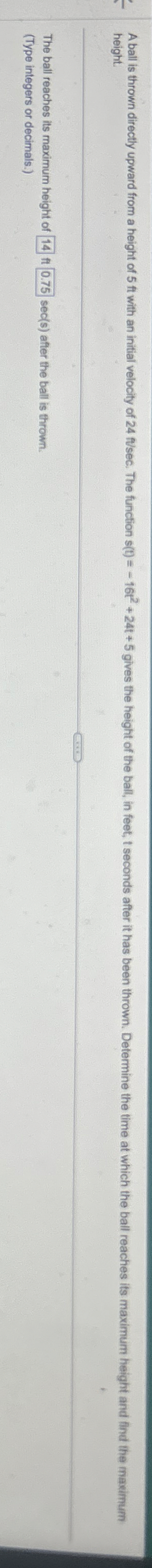 Solved height.The ball reaches its maximum height of | Chegg.com