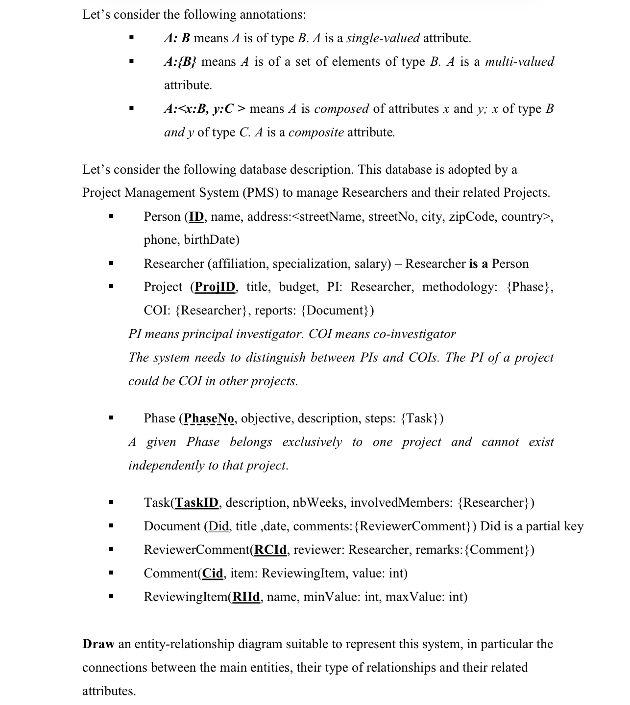 Solved Let's consider the following annotations:,A:B means | Chegg.com Solved Let's consider the following annotations:,A:B means | Chegg.com