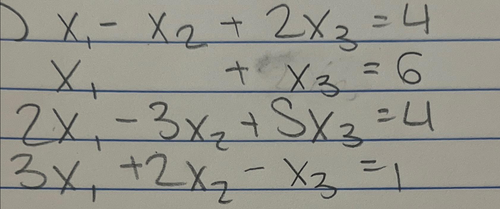 Solved x1-x2+2x3=4x1+x3=62x1-3x2+5x3=43x1+2x2-x3=1 | Chegg.com