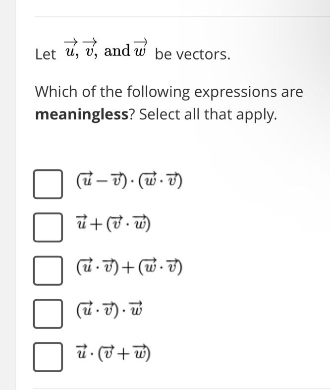 Solved Let vec(u),vec(v), ﻿and vec(w) ﻿be vectors.Which of | Chegg.com
