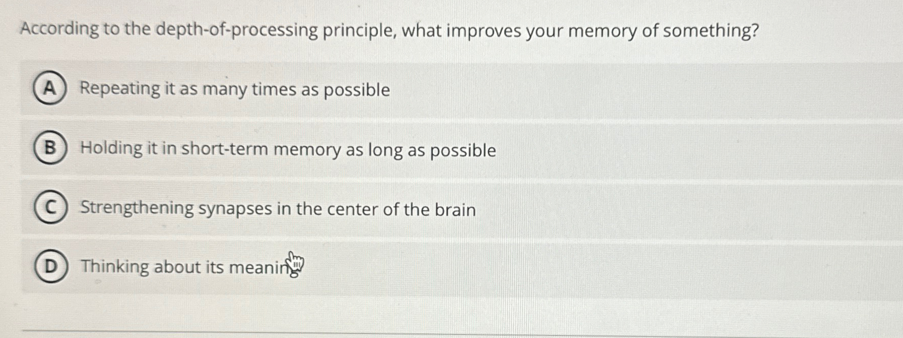 Solved According to the depth-of-processing principle, what | Chegg.com