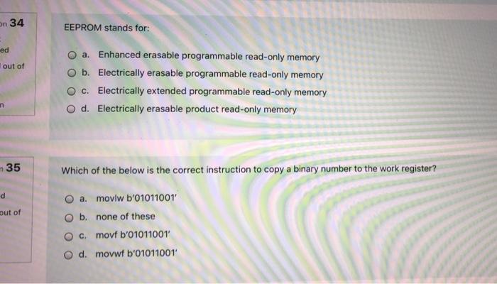 Solved On 34 EEPROM stands for: ed out of O a. Enhanced | Chegg.com