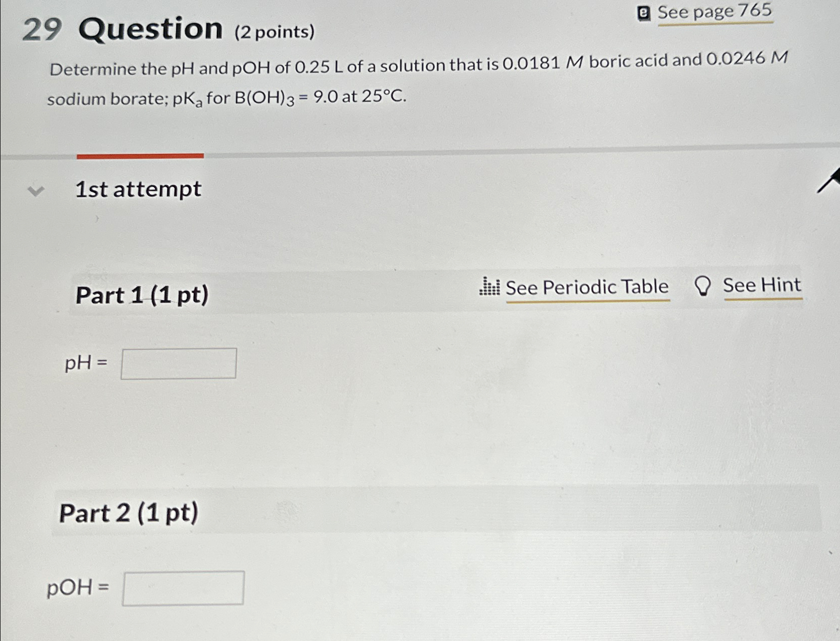 Solved 29 ﻿Question (2 ﻿points)See page 765Determine the pH | Chegg.com
