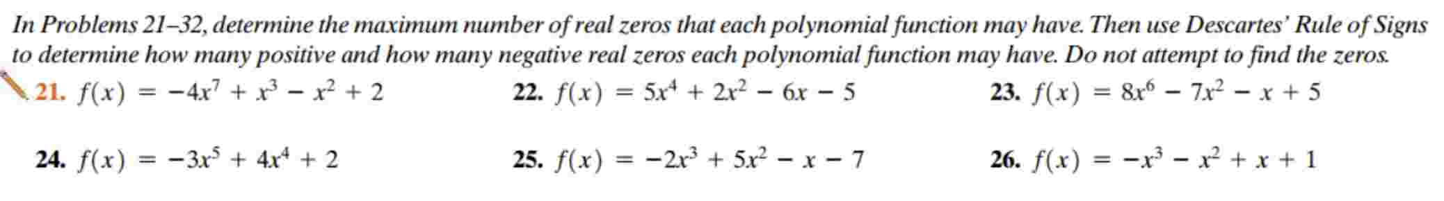 Solved determine the maximum number of ﻿real zeros that each | Chegg.com