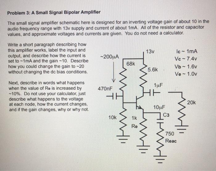 Solved Problem 3: A Small Signal Bipolar Amplifier The small | Chegg.com