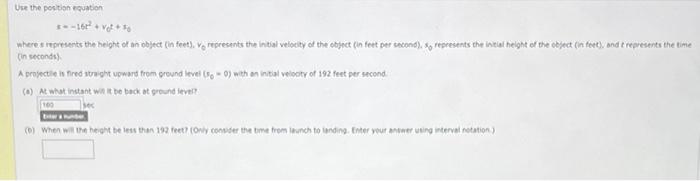 Solved Use The Postion Equation X −16t2 Vct X0 Wheres