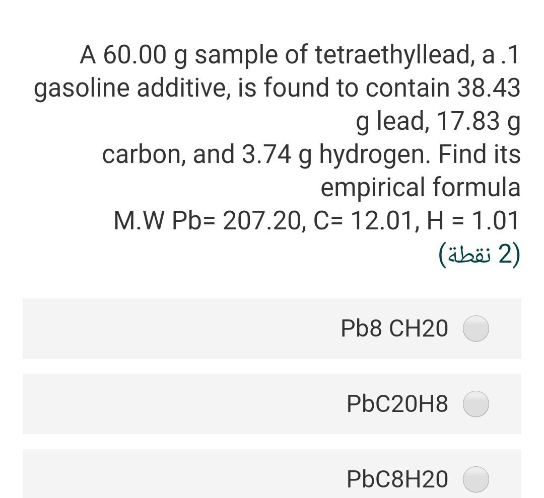 Solved A 60.00 g sample of tetraethyllead, a.1 gasoline | Chegg.com