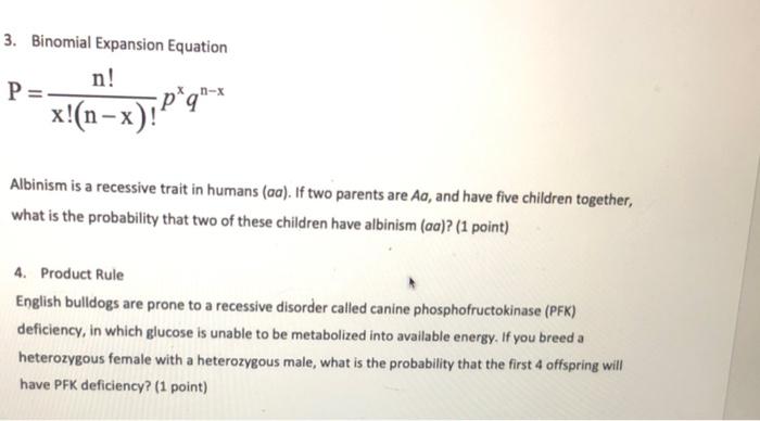 Solved 3. Binomial Expansion Equation P=x!(n−x)!n!pxqn−x | Chegg.com