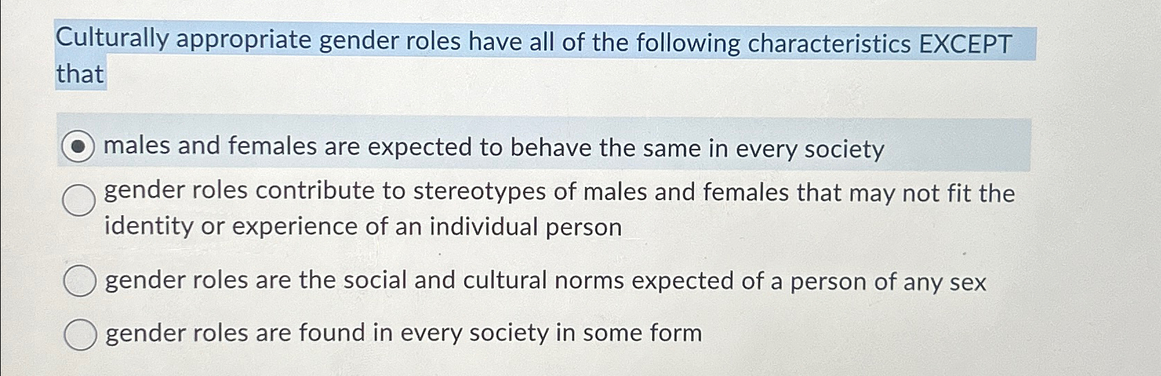 Solved Culturally Appropriate Gender Roles Have All Of The