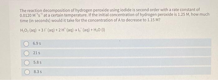 Solved The reaction decomposition of hydrogen peroxide using | Chegg.com