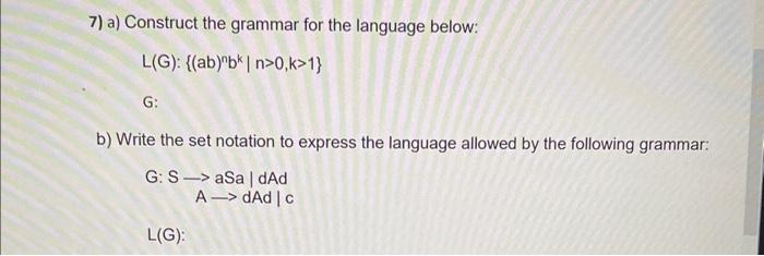 Part 1 1) Construct a grammar over the alphabet {a,b} | Chegg.com