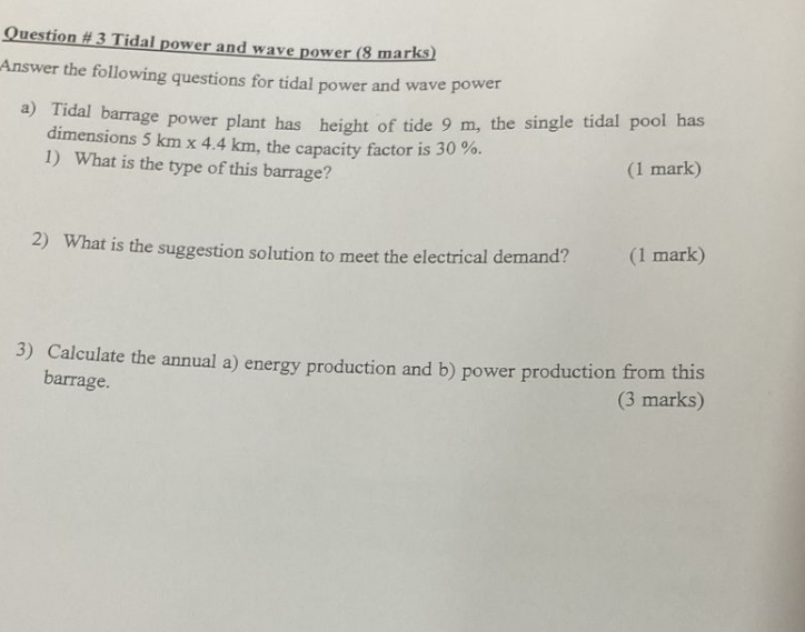 Solved Question # 3 ﻿Tidal power and wave power ( 8 | Chegg.com