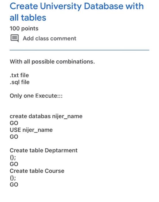 Solved Create University Database with all tables 100 points | Chegg.com