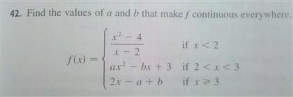 Solved Find the values of a and b that make f continuous | Chegg.com
