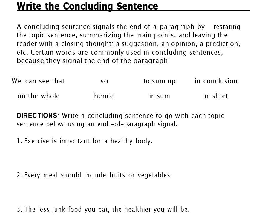 Solved Write the Concluding Sentence A concluding sentence | Chegg.com
