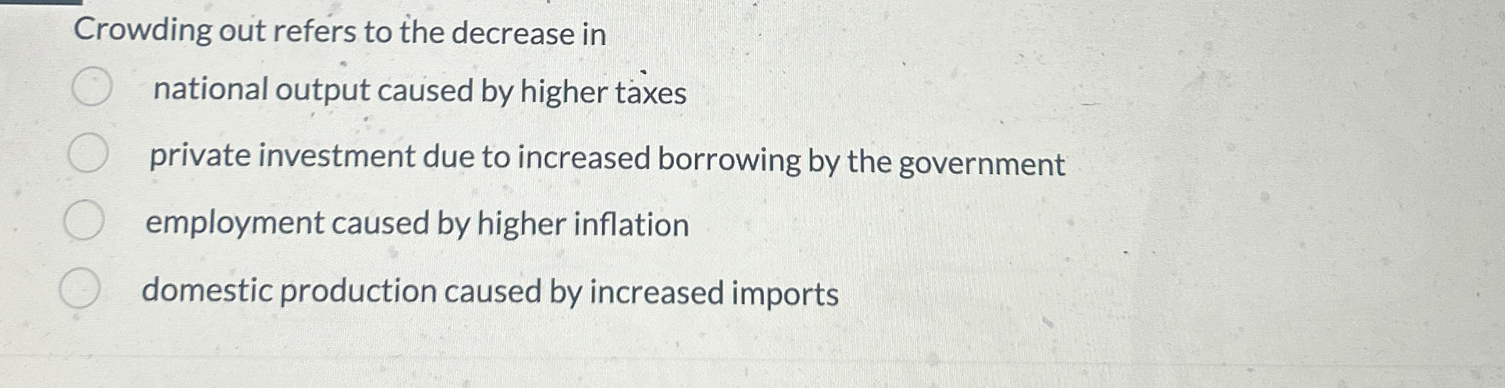 Solved Crowding out refers to the decrease innational output | Chegg.com