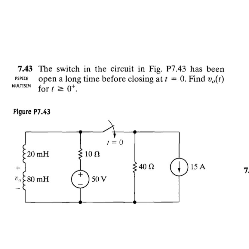Solved 7.43 ﻿The switch in the circuit in Fig. P7.43 ﻿has | Chegg.com