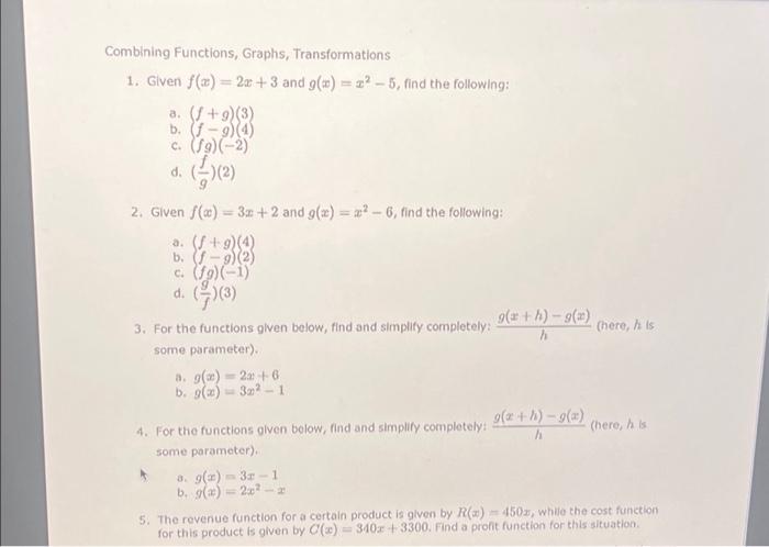 Solved Combining Functions, Graphs, Transformations 1. Given | Chegg.com