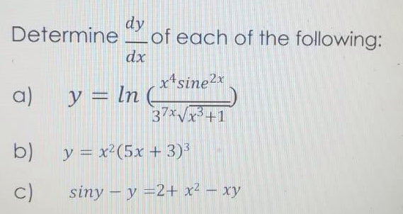 Solved Determine dydx ﻿of each of the | Chegg.com