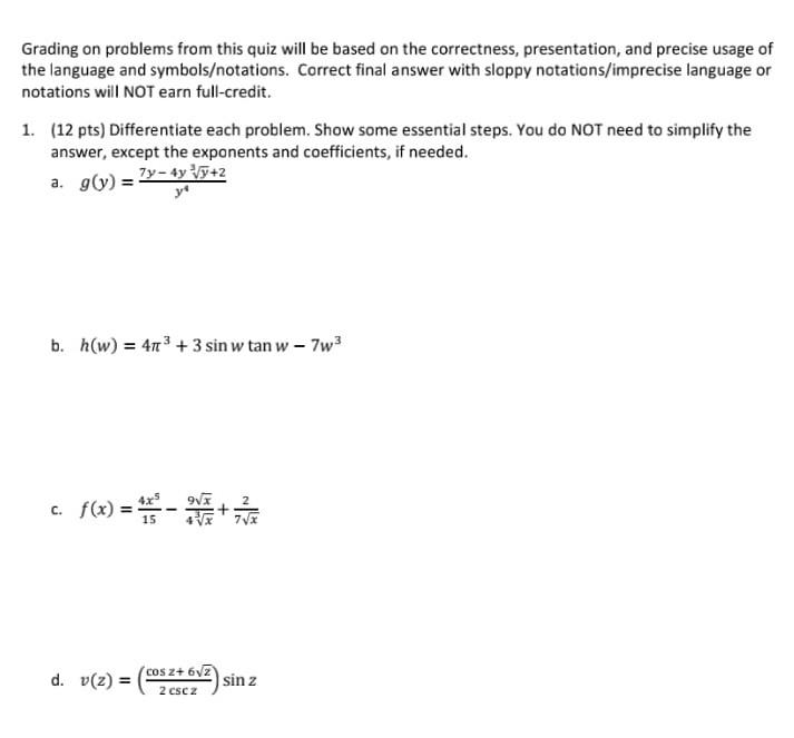 Solved Grading on problems from this quiz will be based on | Chegg.com