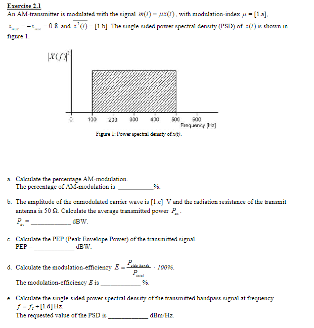 Solved Exercise 2.1 (use the values for the parameters in | Chegg.com