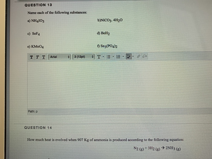 Solved QUESTION 13 Name each of the following substances: a) | Chegg.com