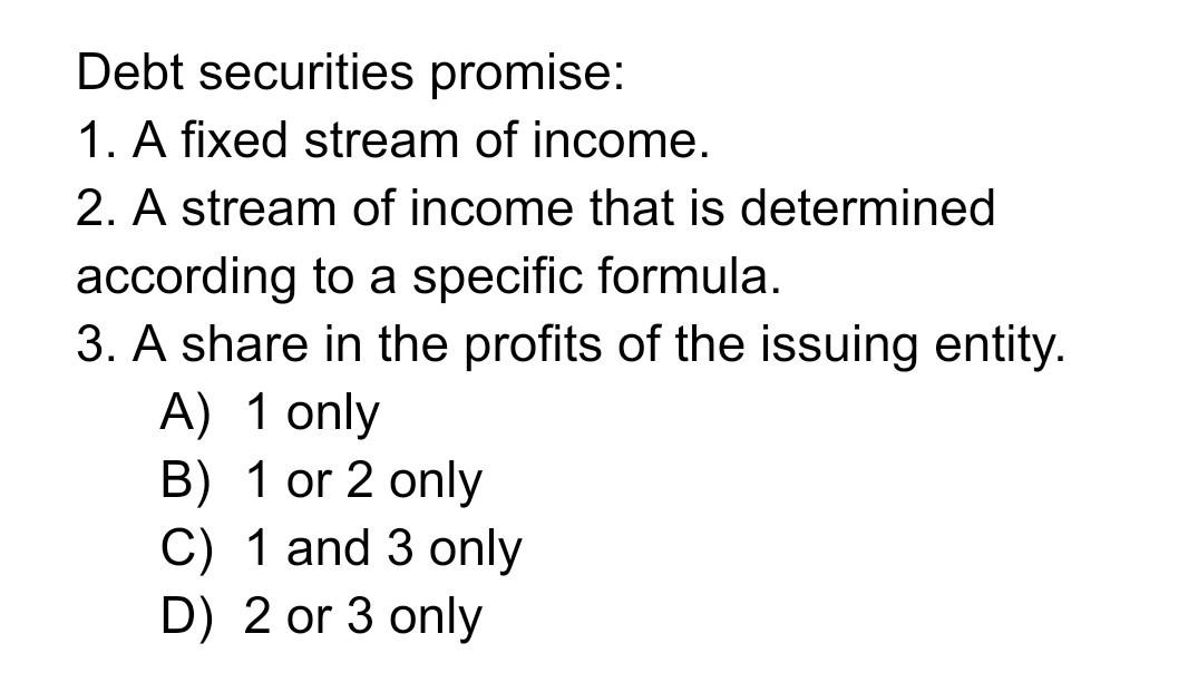 Solved 2. A stream of income that is determined according to | Chegg.com