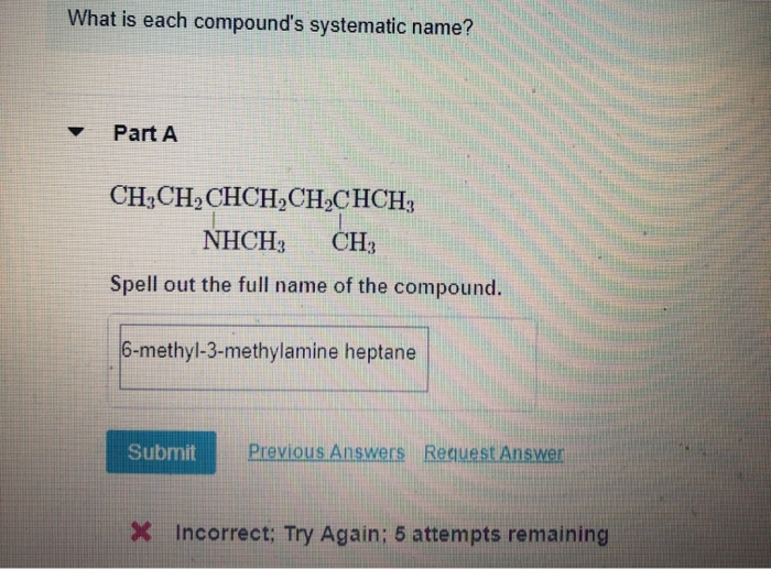 Solved What is each compound's systematic name? Part A | Chegg.com