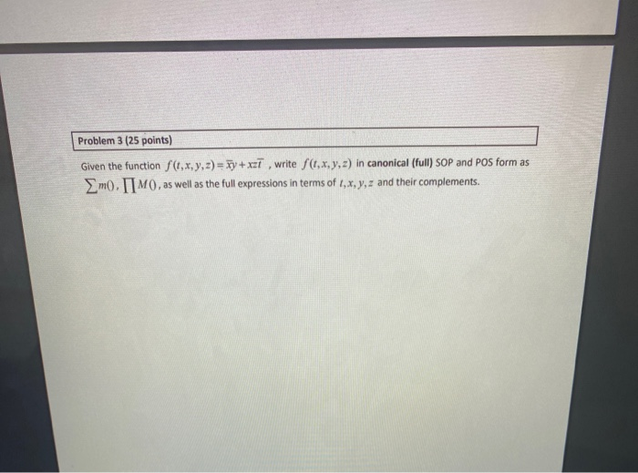 Solved Problem 3 (25 points) Given the function f(x, y, z) = | Chegg.com Solved Problem 3 (25 points) Given the function f(x, y, z) = | Chegg.com