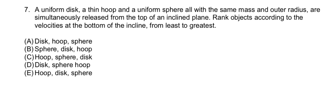 Solved A uniform disk, a thin hoop and a uniform sphere all | Chegg.com