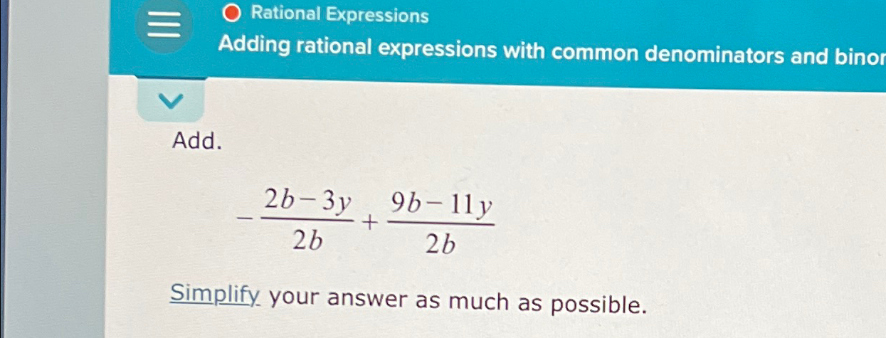 Solved Rational ExpressionsAdding rational expressions with | Chegg.com