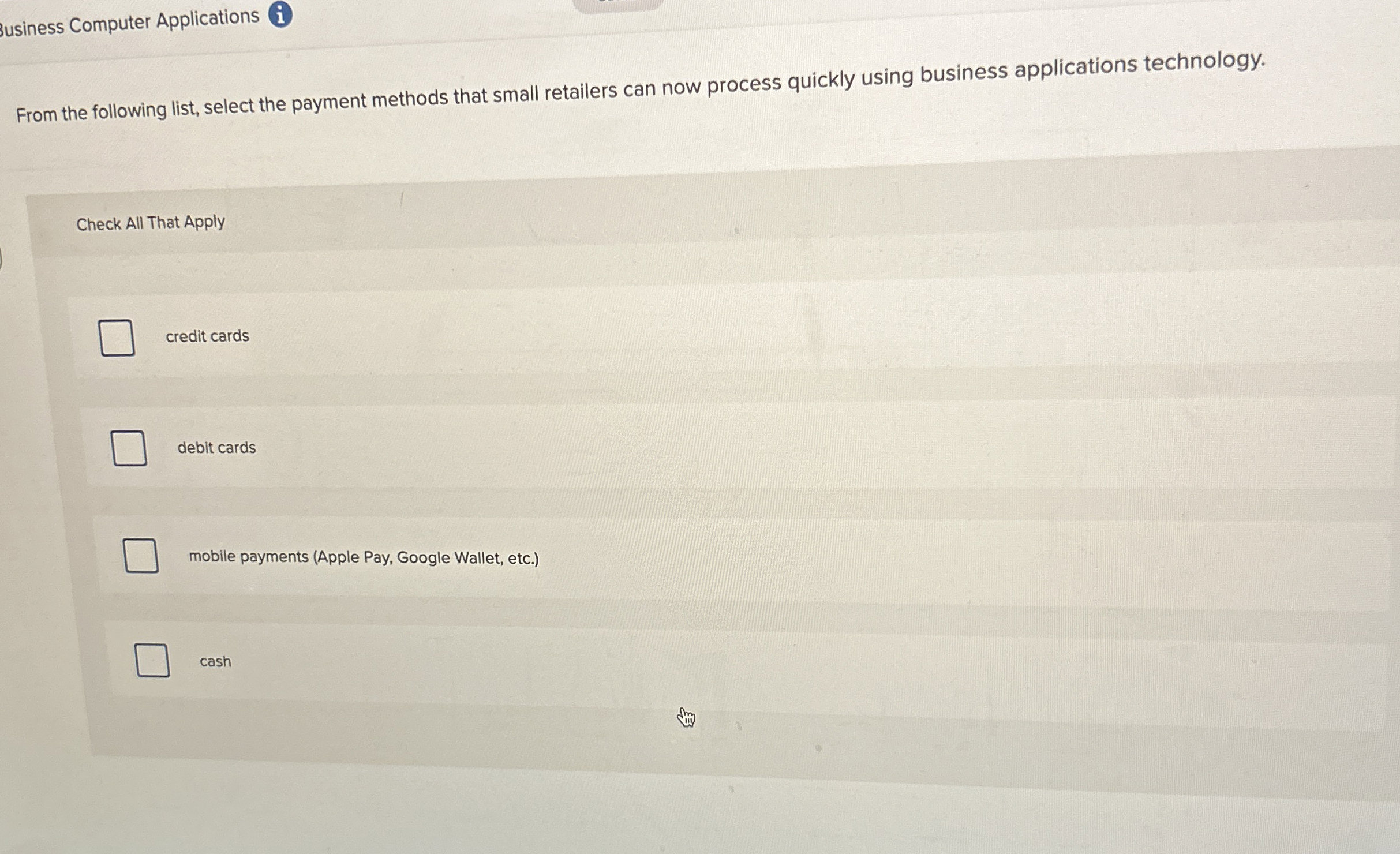 Solved From the following list, select the payment methods | Chegg.com