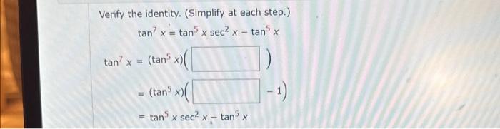 Solved Verify the identity. (Simplify at each step.) | Chegg.com