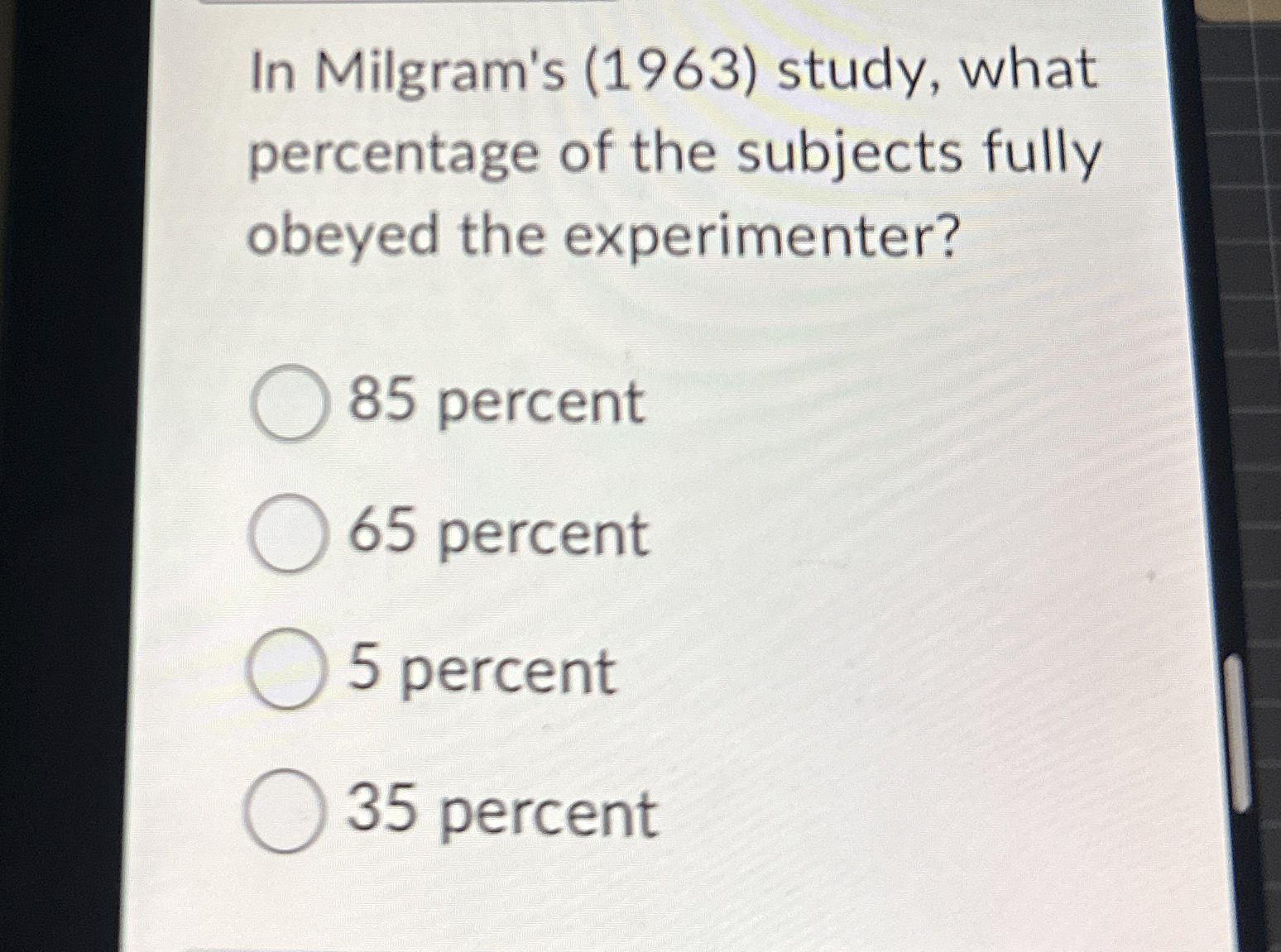High Quality SOLUTION In Milgram's (1963) ﻿study, what percentage of the | Chegg.com