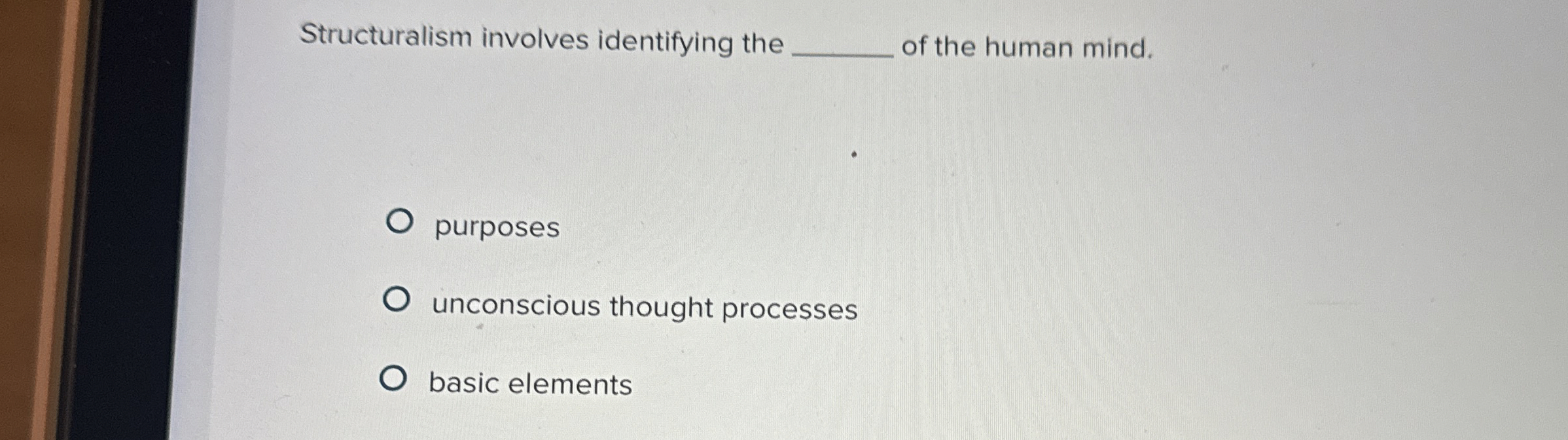 Solved Structuralism involves identifying the q, ﻿of the | Chegg.com