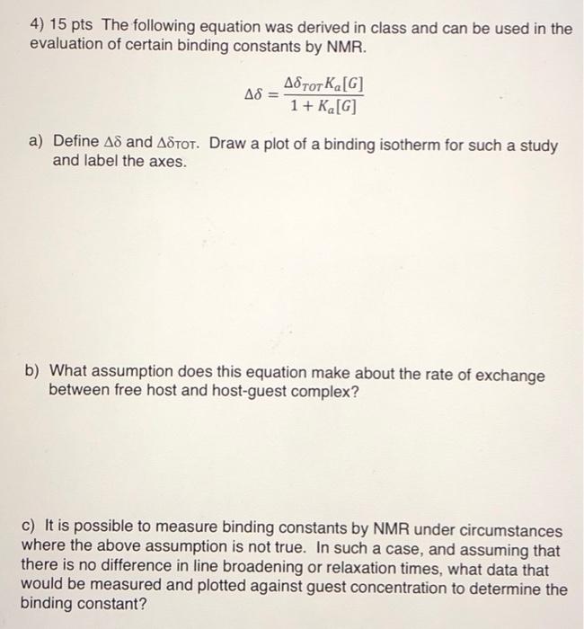 Solved 4) 15 pts The following equation was derived in class | Chegg.com