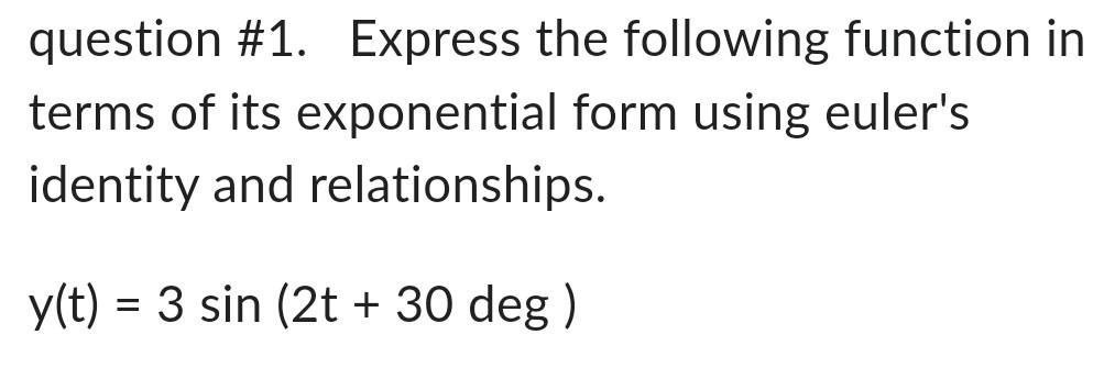 Solved question \#1. Express the following function in terms | Chegg.com