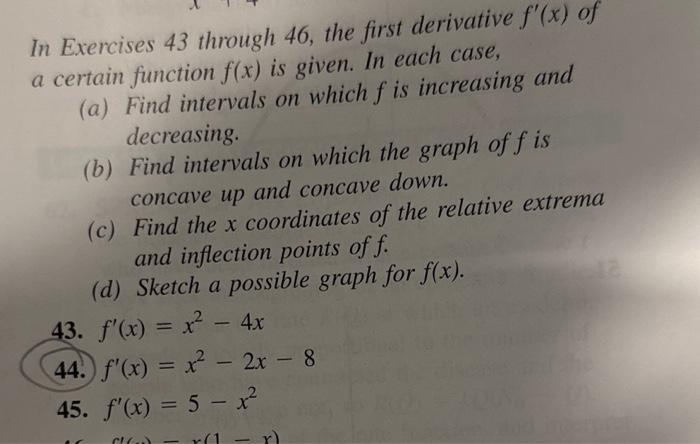 Solved f′(x)=x2−4xIn Exercises 43 through 46, the first | Chegg.com