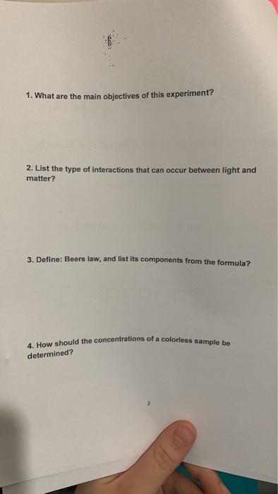 1. What are the main objectives of this experiment? | Chegg.com