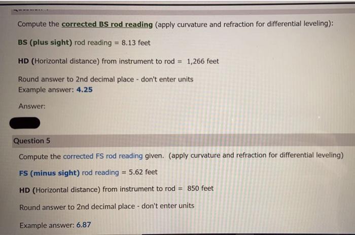 Solved Compute the corrected BS rod reading (apply curvature | Chegg.com