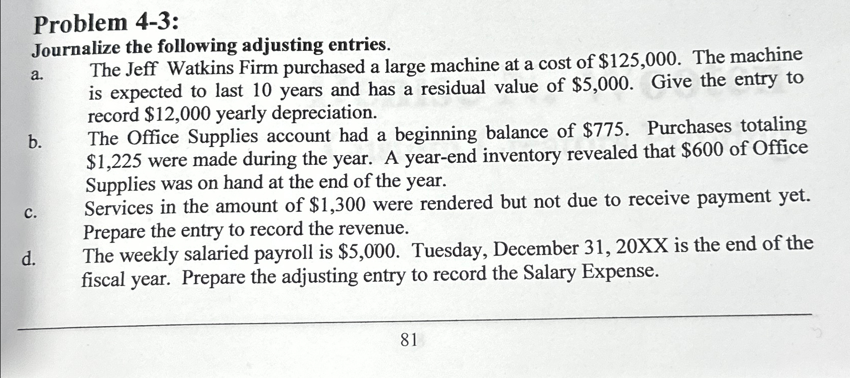 Solved Problem 4-3:Journalize the following adjusting | Chegg.com