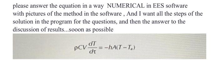 Solved please answer the equation in a way NUMERICAL in EES | Chegg.com